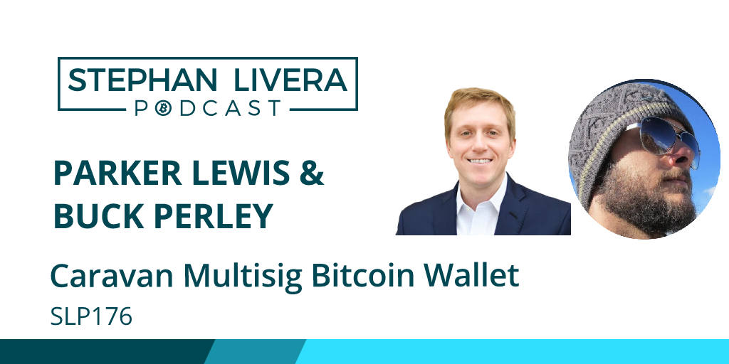 SLP176 Parker Lewis & Buck Perley – Caravan Multisig Bitcoin Wallet ...