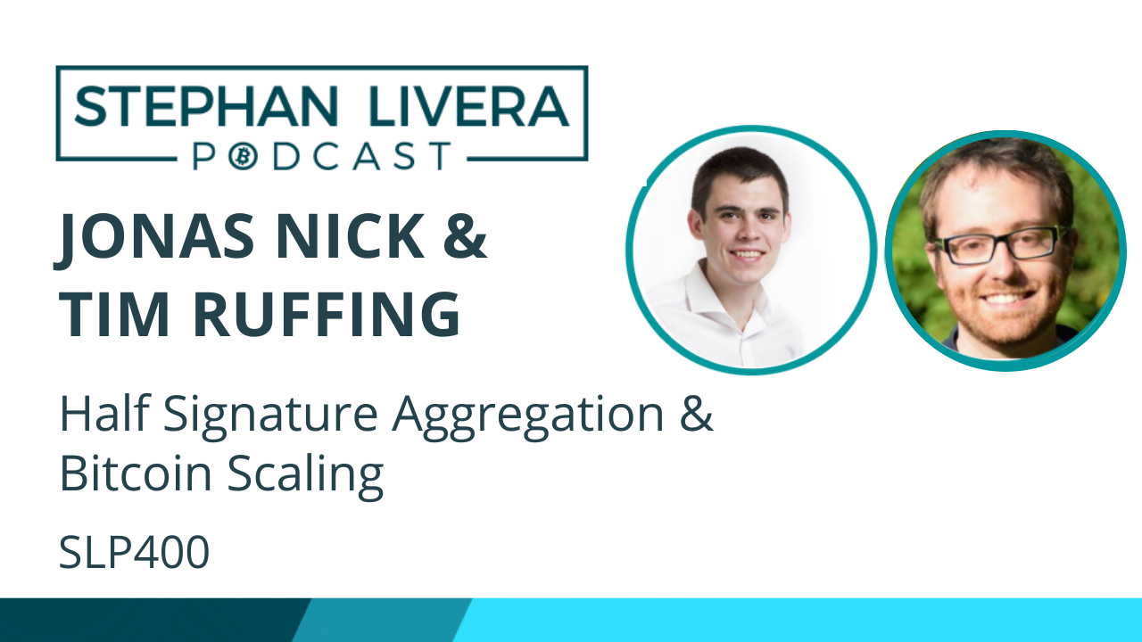 SLP400 Jonas Nick & Tim Ruffing – Half Signature Aggregation: What is ...